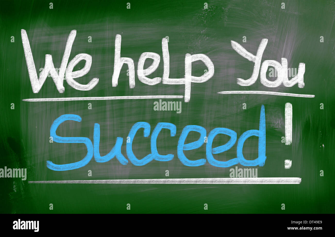 We Help You Succeed Concept Stock Photo - Alamy