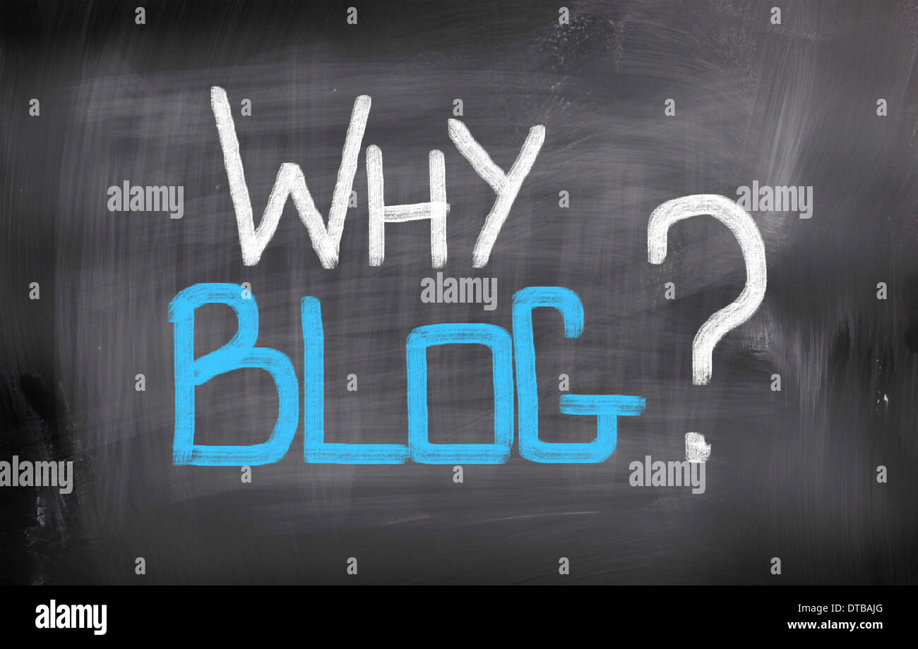 Why Blog Concept Stock Photo - Alamy