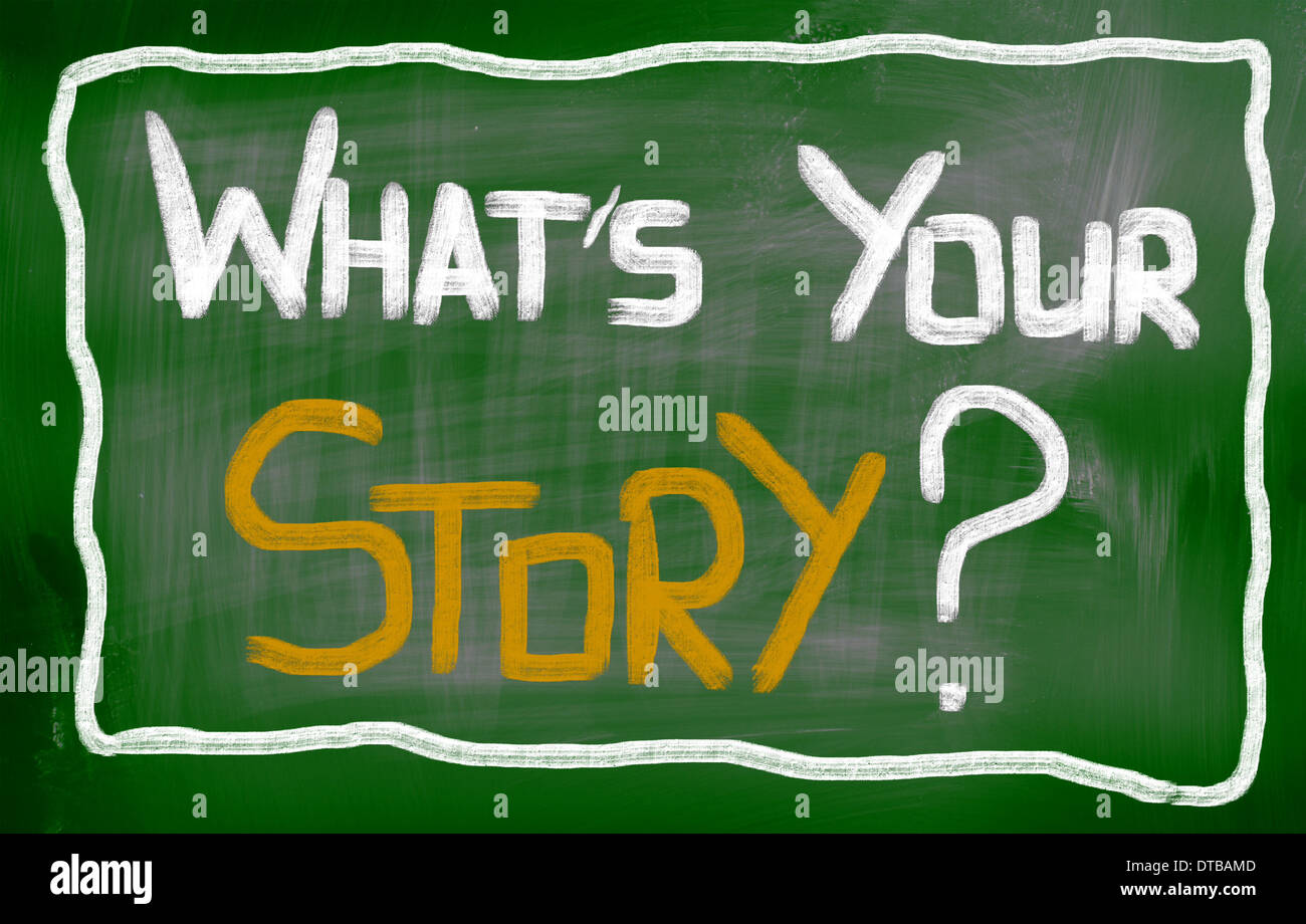 What's Your Story Concept Stock Photo - Alamy