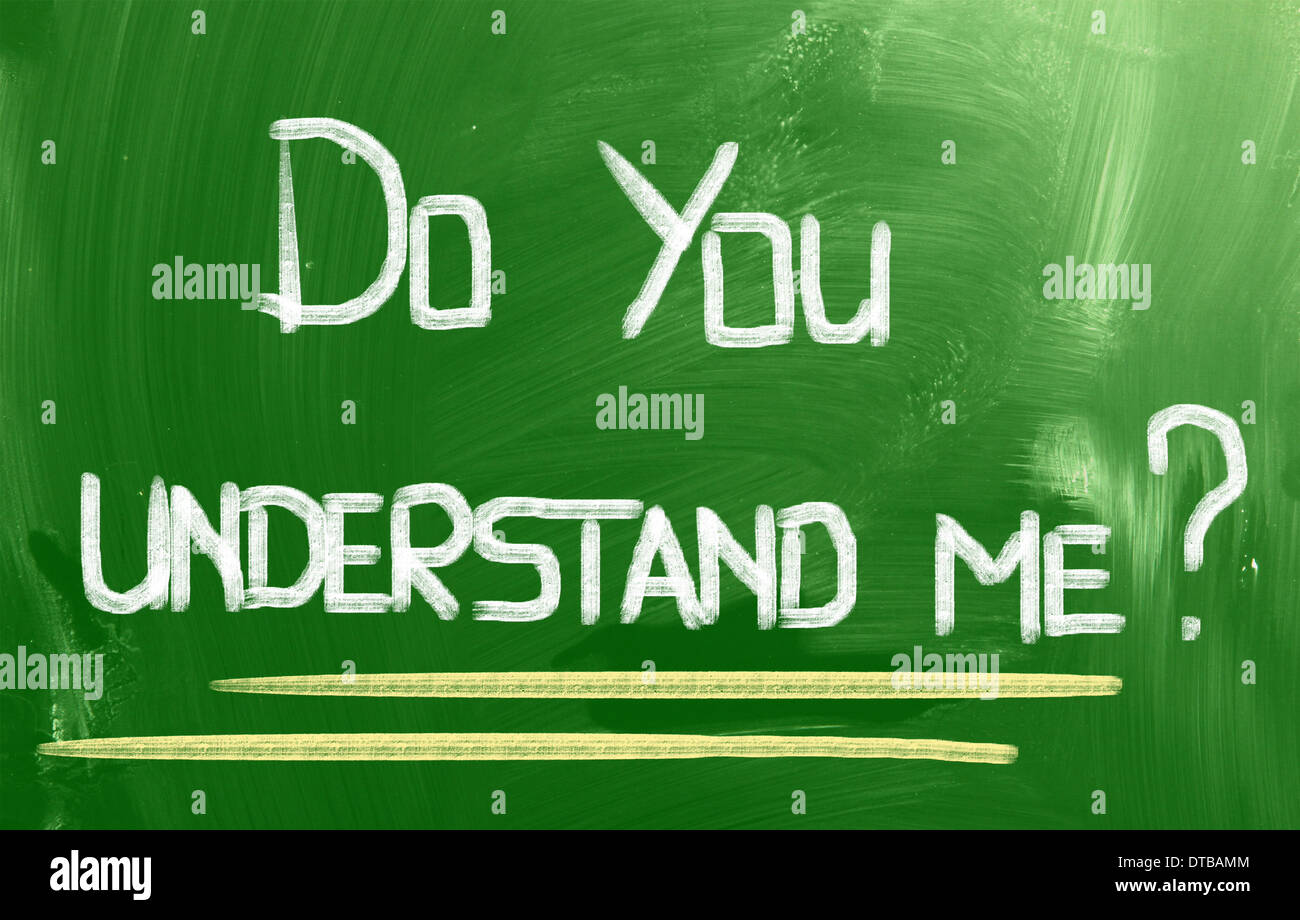 Do You Understand Me Concept Stock Photo - Alamy