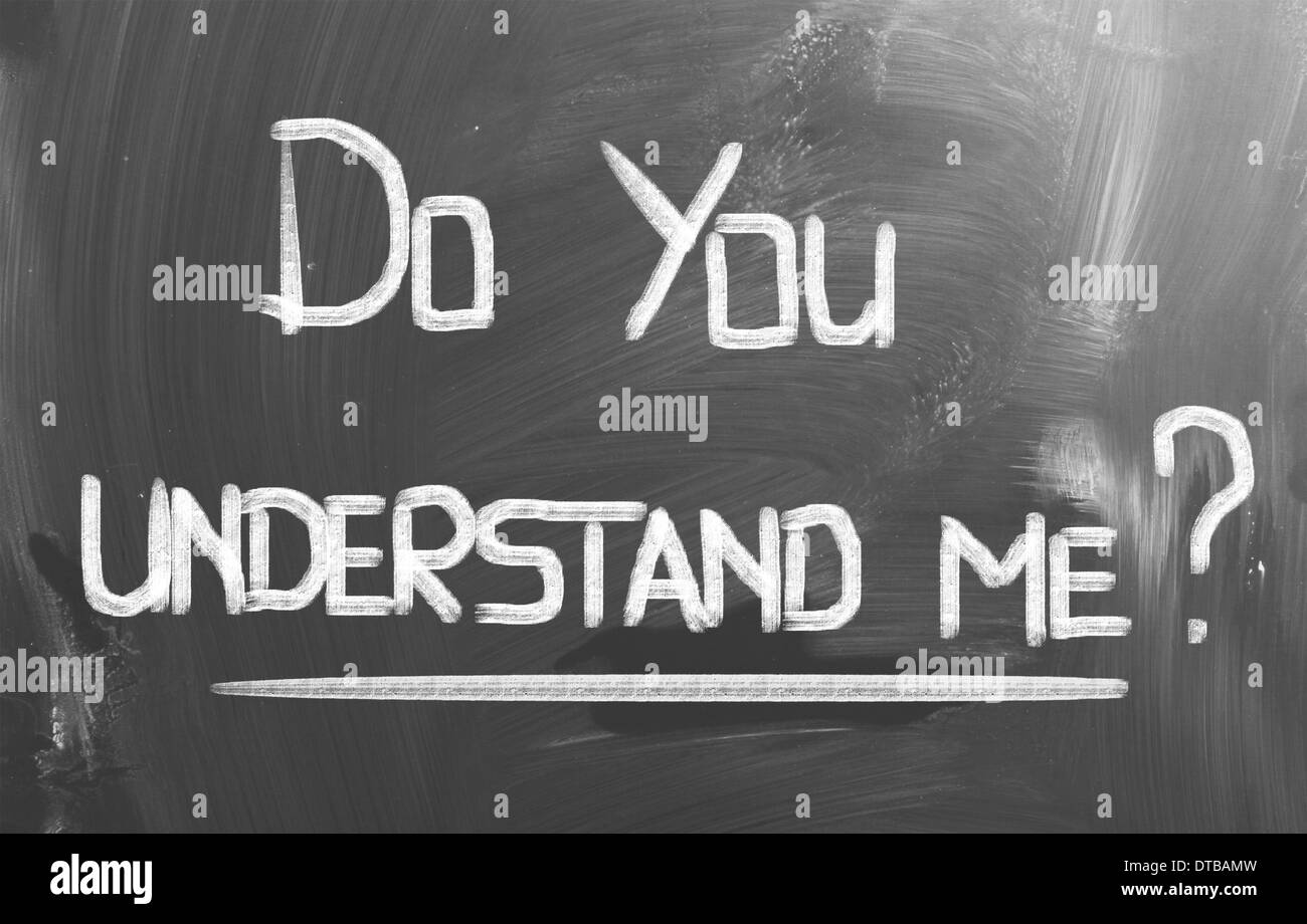 Do You Understand Me Concept Stock Photo - Alamy