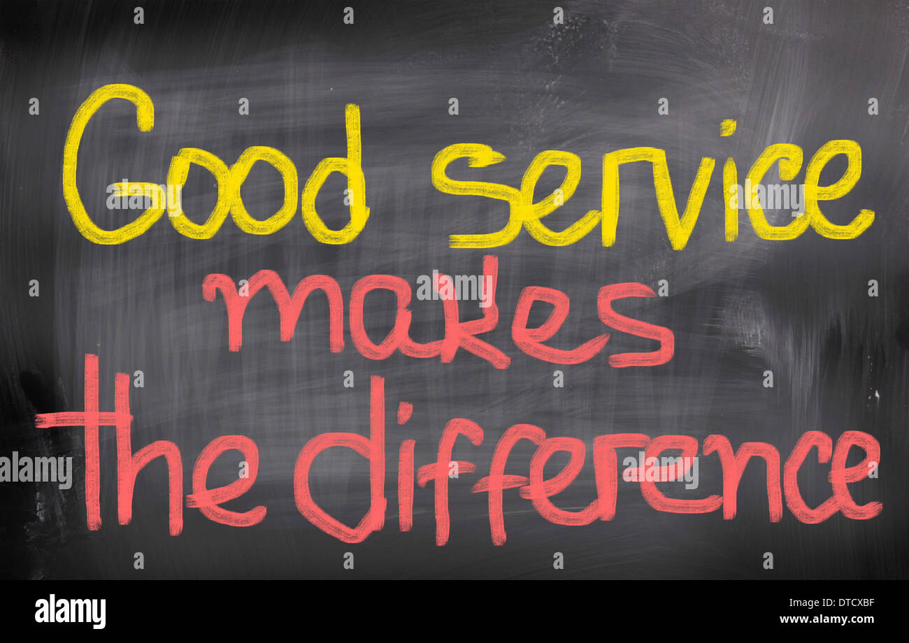 Good Service Makes The Difference Concept Stock Photo - Alamy