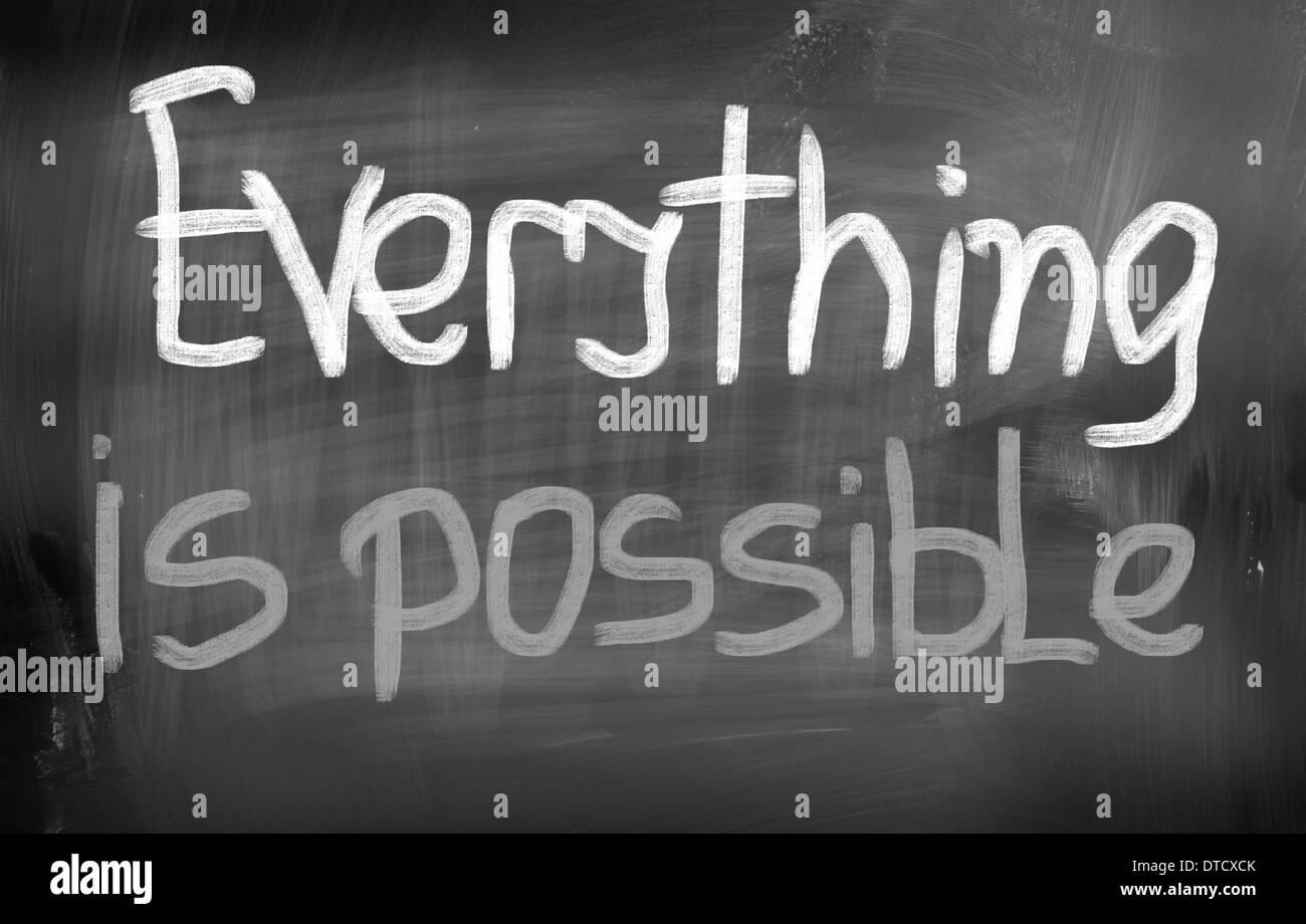 Everything Is Possible Concept Stock Photo - Alamy