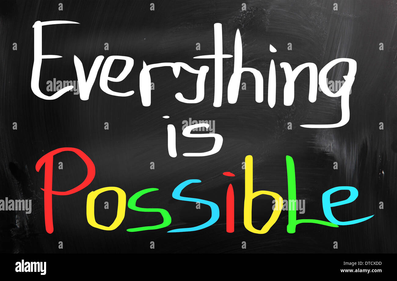 Everything Is Possible Concept Stock Photo - Alamy