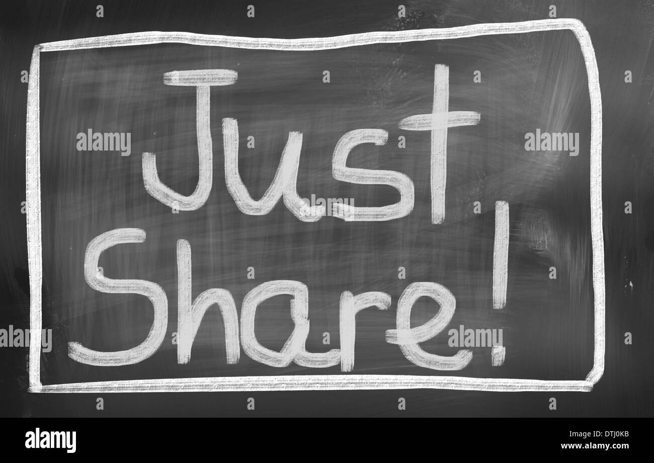 Just Share Concept Stock Photo - Alamy