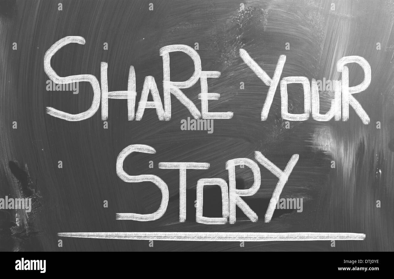 Share Your Story Concept Stock Photo - Alamy