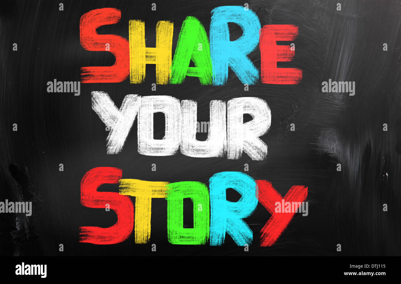 Share Your Story Concept Stock Photo - Alamy