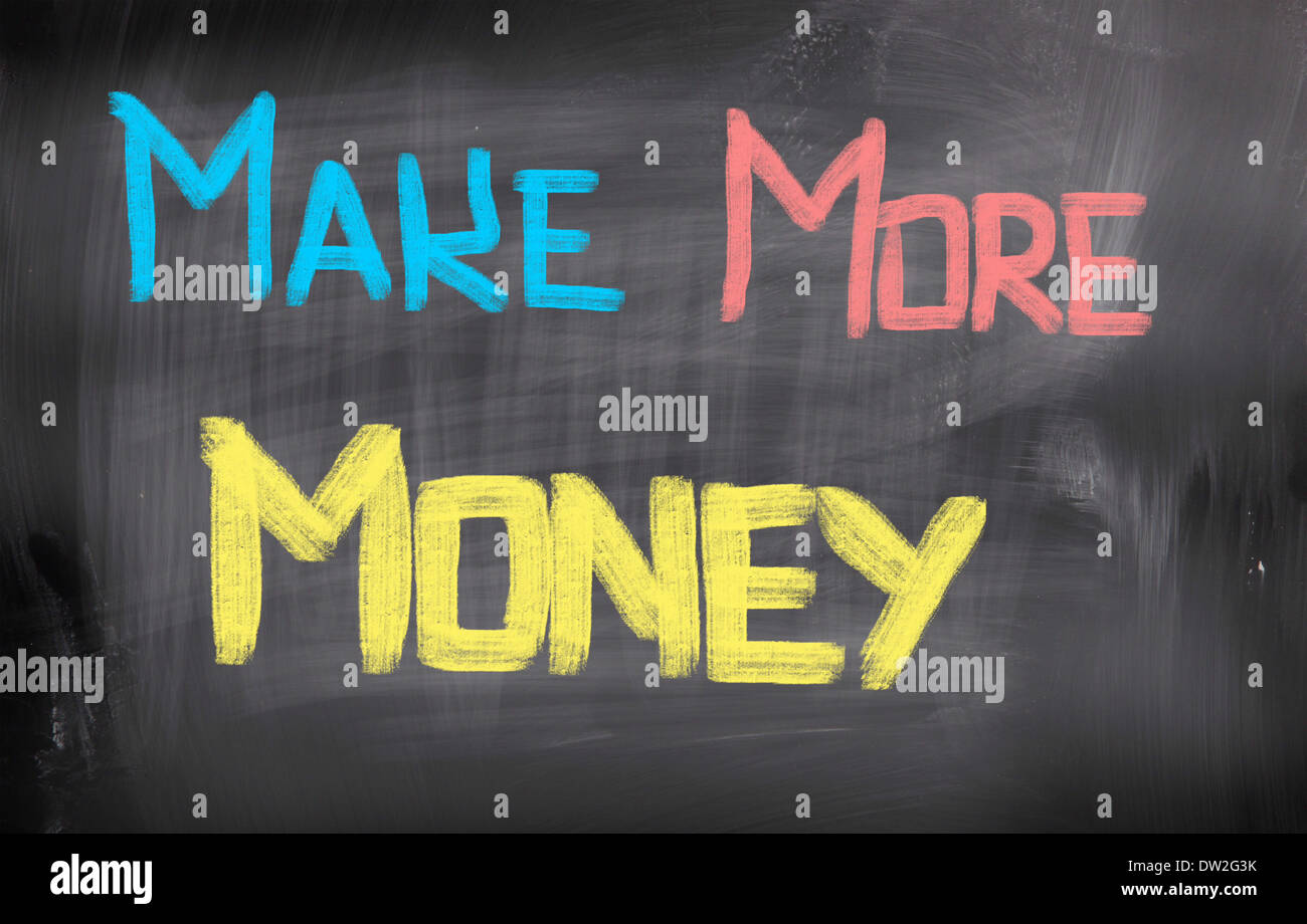 Make More Money Concept Stock Photo - Alamy