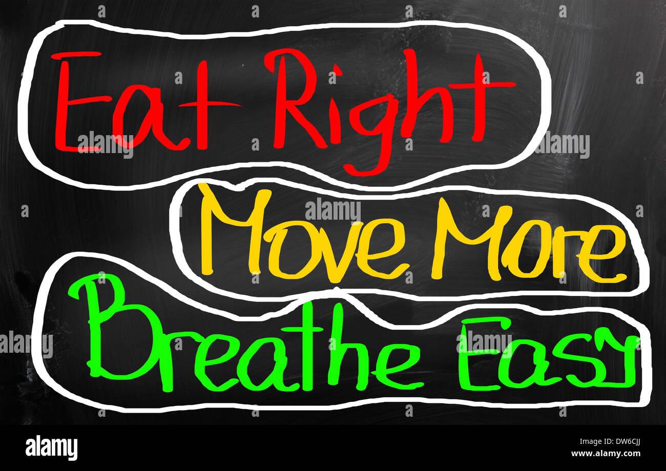 Eat Right Move More Breathe Easy Concept Stock Photo - Alamy