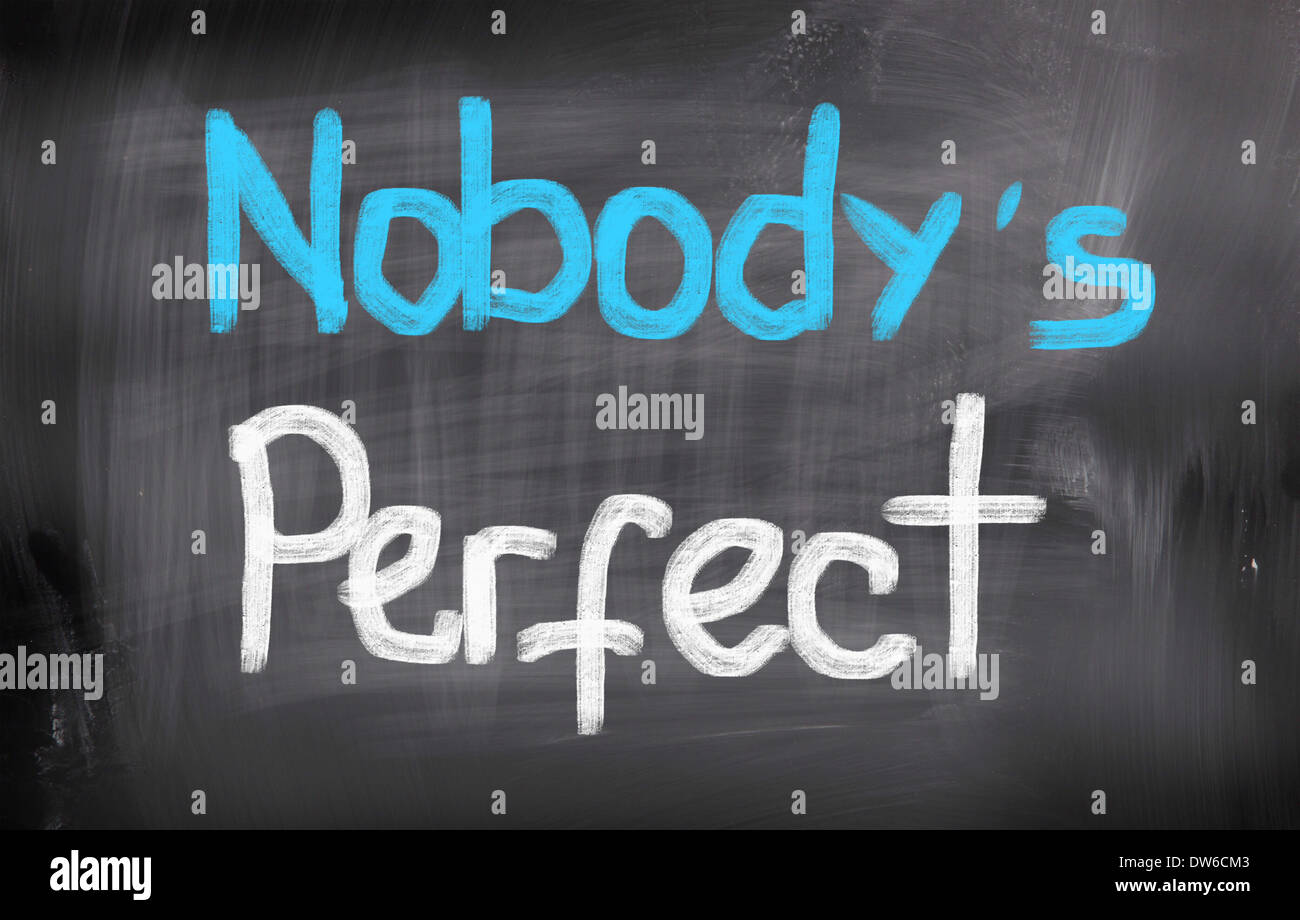 Nobody's Perfect Concept Stock Photo - Alamy