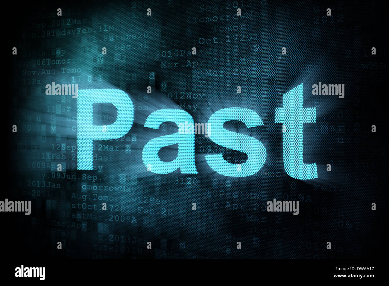 Timeline concept: pixeled word Past on digital screen Stock Photo - Alamy