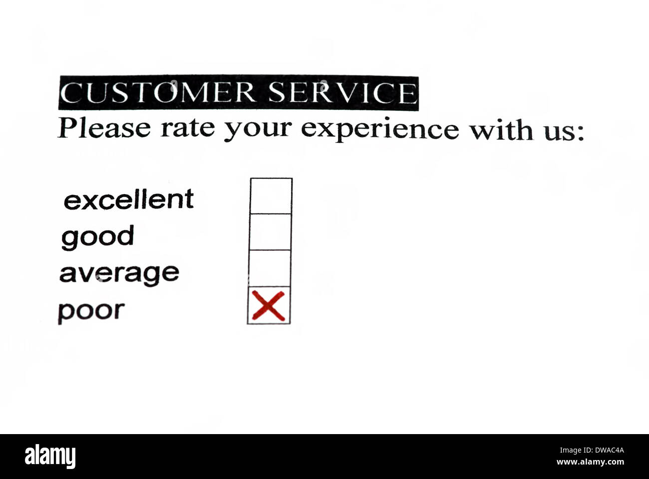 Customer satisfaction service form with check boxes. Poor is checked ...