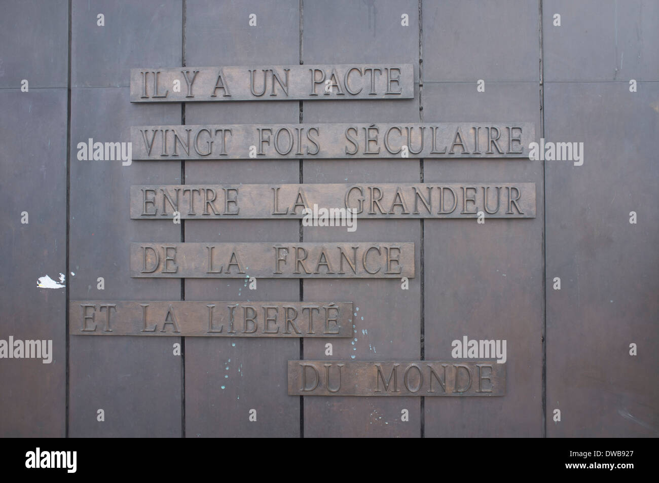 The inscription on one side of General de Gaulle's statue in Paris ...