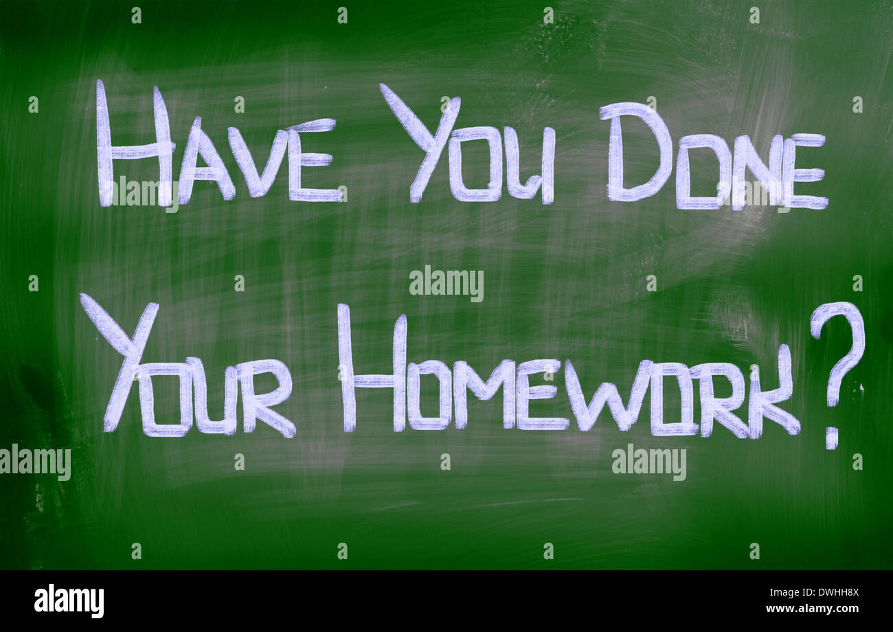 Have You Done Your Homework Concept Stock Photo - Alamy