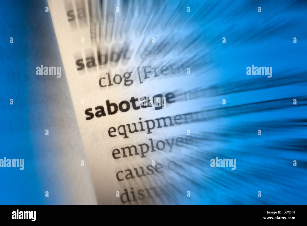 An act of sabotage is to deliberately destroy, damage, or obstruct ...