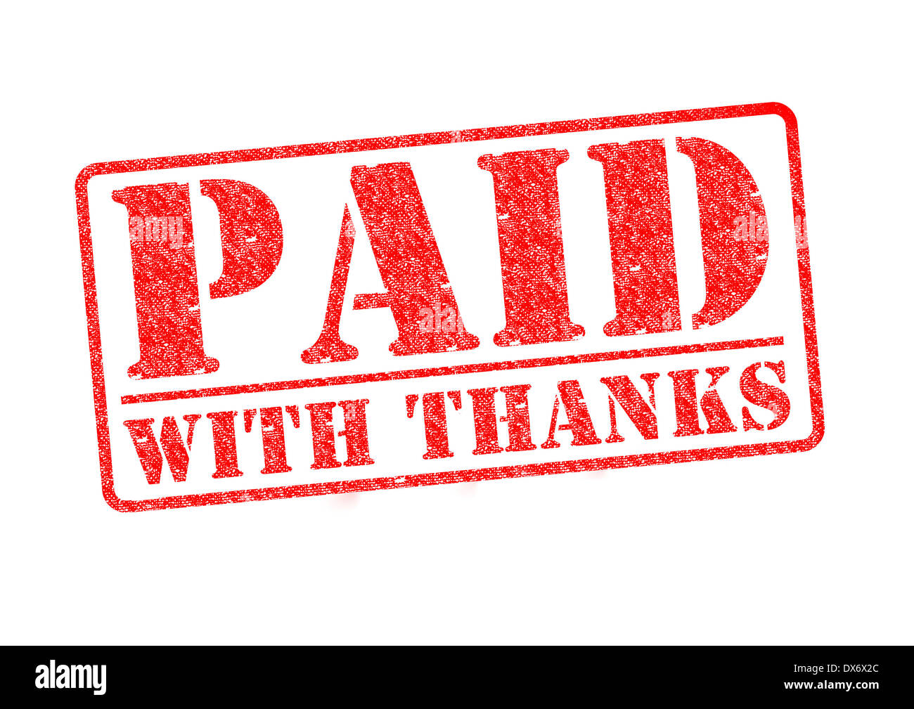 PAID WITH THANKS red rubber stamp over a white background Stock Photo ...