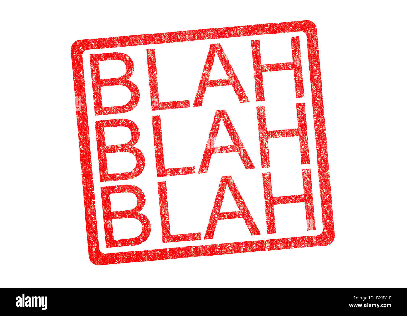 BLAH BLAH BLAH Rubber Stamp over a white background Stock Photo - Alamy