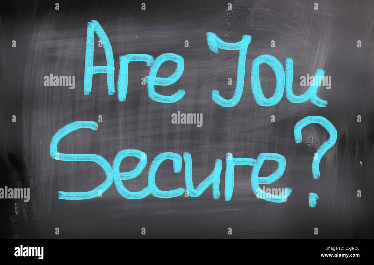 Are You Secure Concept Stock Photo - Alamy