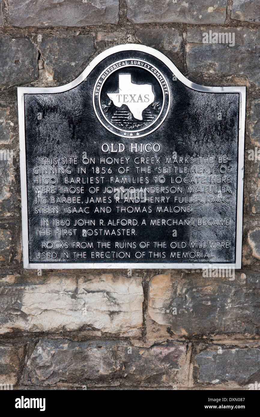 OLD HICO This site on Honey Creek marks the beginning in 1896 of the ...