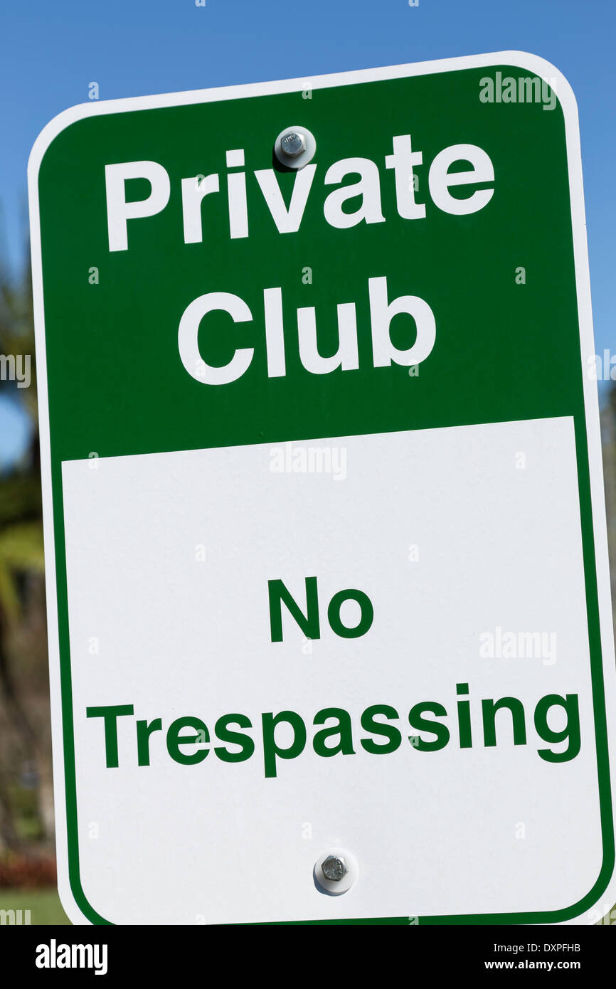 Private Club, No Trespassing Sign Stock Photo - Alamy