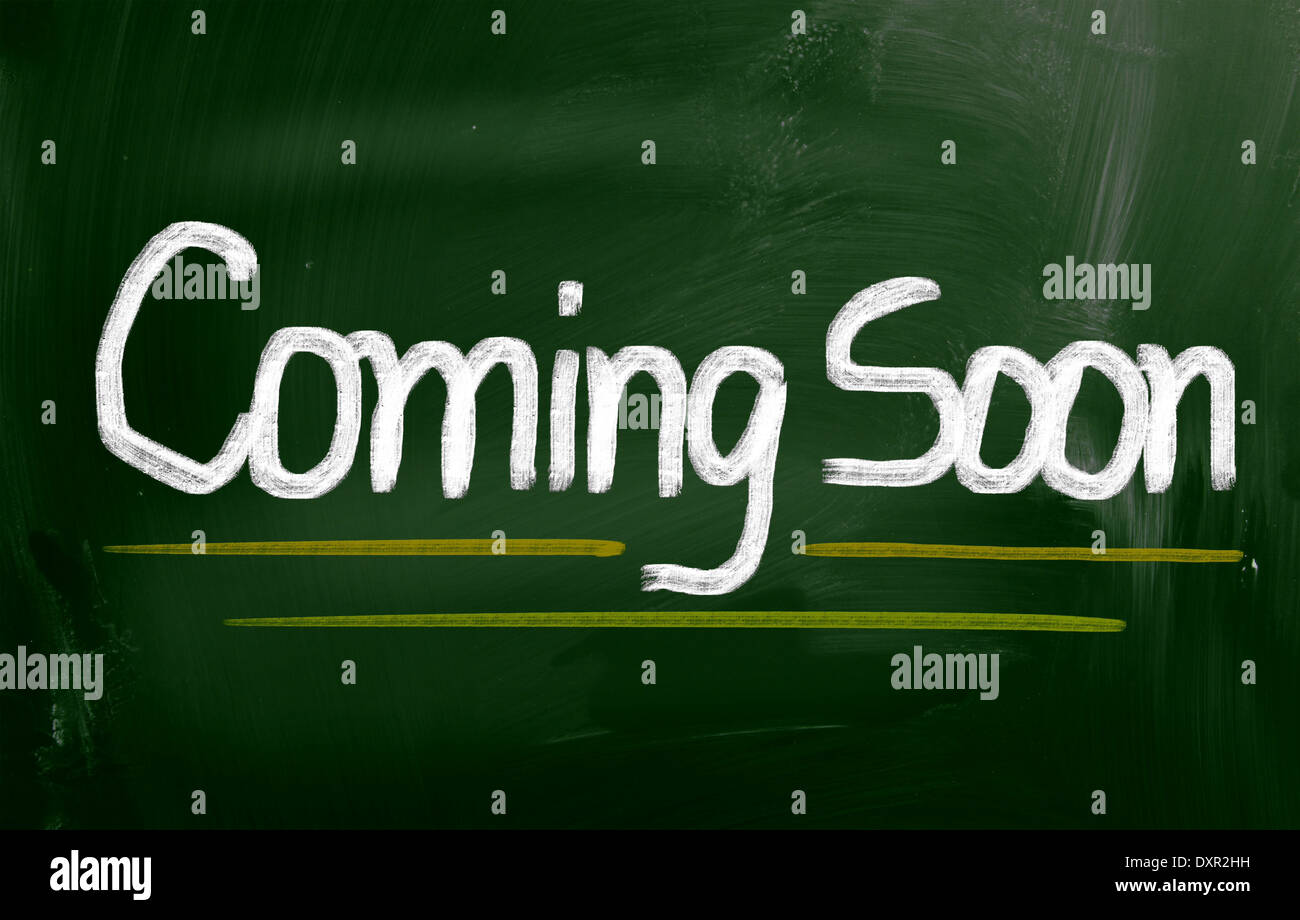 Coming Soon Concept Stock Photo - Alamy