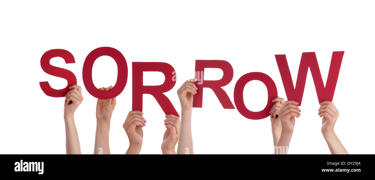 Many Hands Holding the red Word Sorrow, Isolated Stock Photo - Alamy