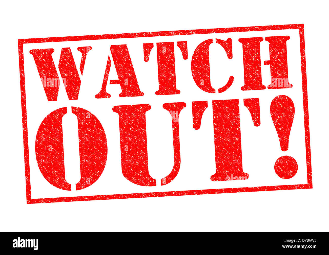 WATCH OUT! red Rubber Stamp over a white background Stock Photo - Alamy