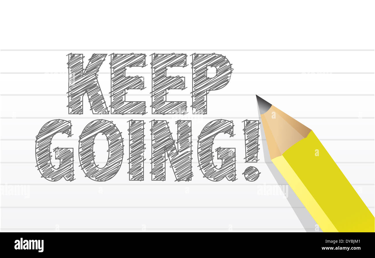 Keep going, in motivation concept illustration design Stock Photo - Alamy