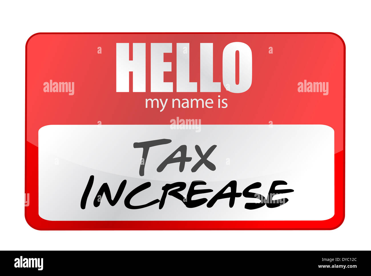 red sticker hello my name is tax increase concept illustration design ...