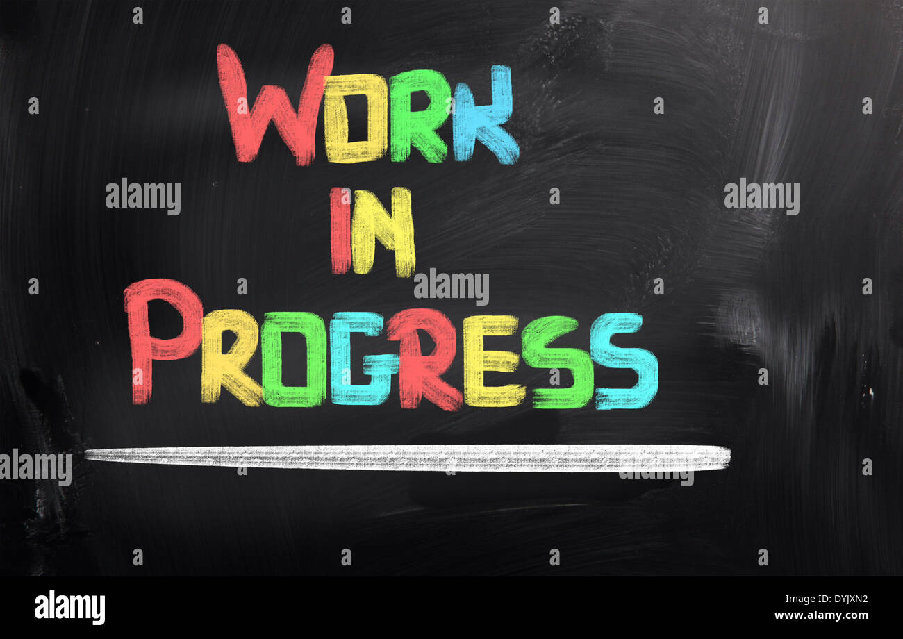 Work In Progress Concept Stock Photo - Alamy