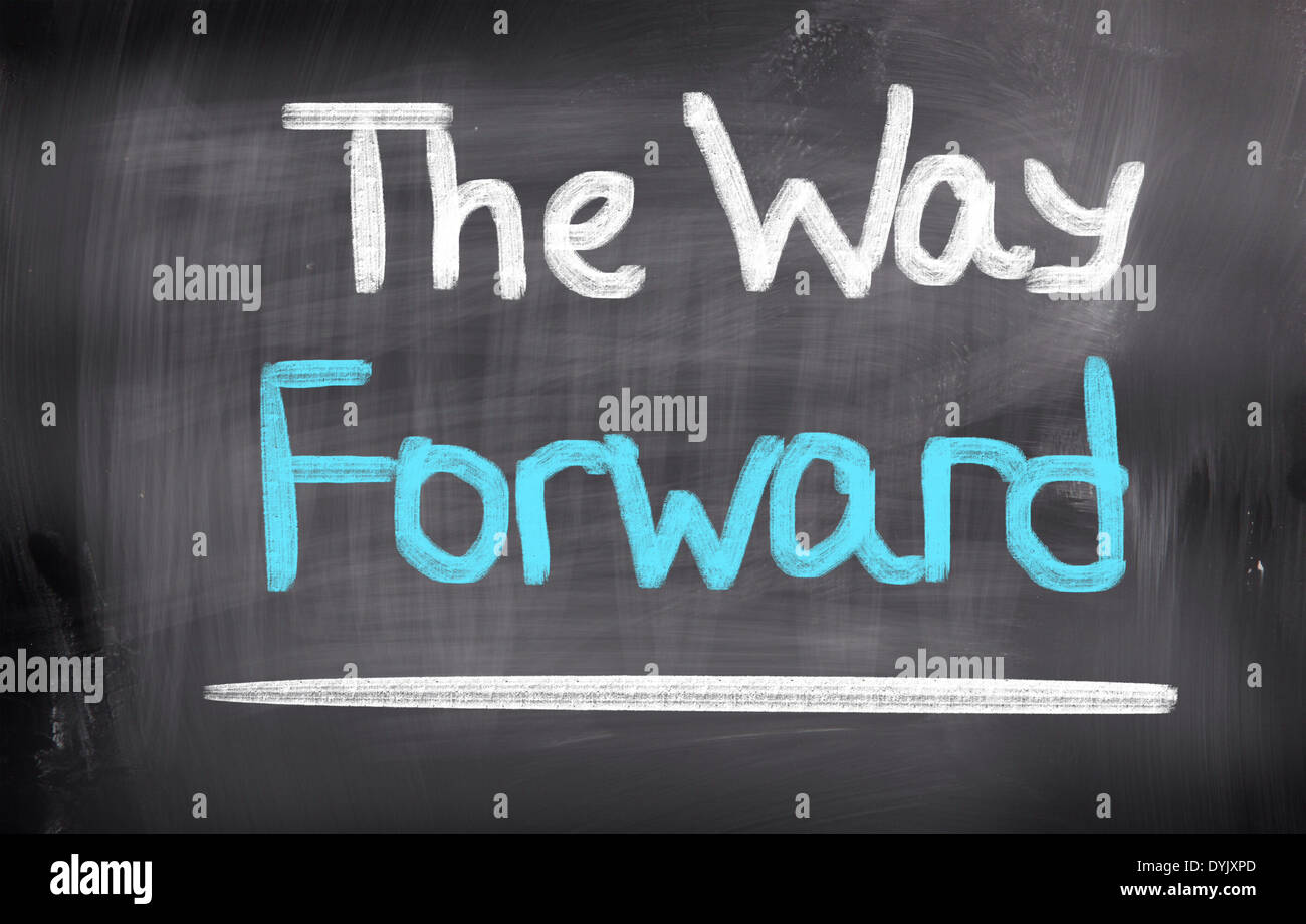 The Way Forward Concept Stock Photo - Alamy