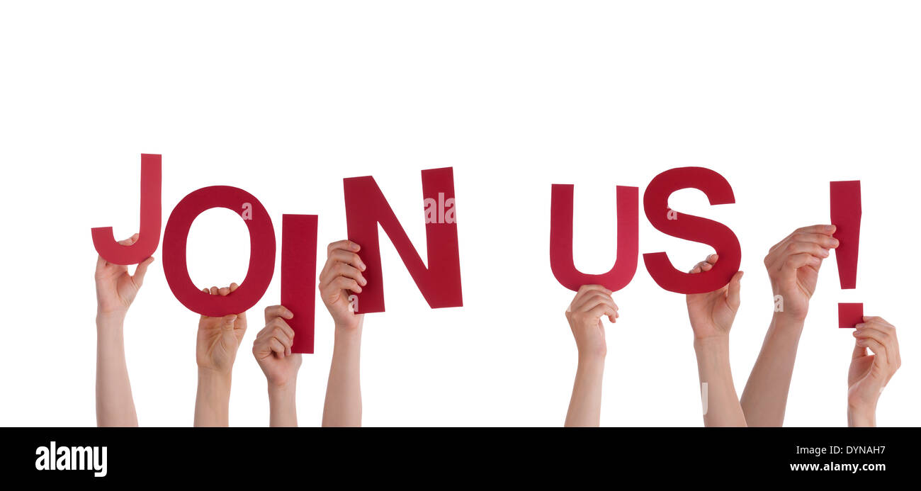 Many Hands Holding the Red Words Join Us, Isolated Stock Photo - Alamy