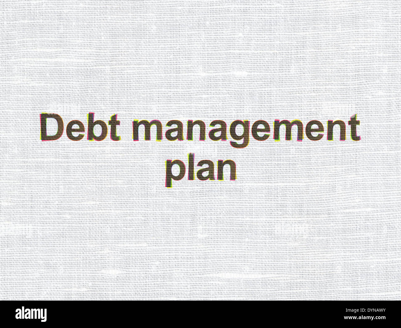 Finance concept: Debt Management Plan on fabric texture background ...