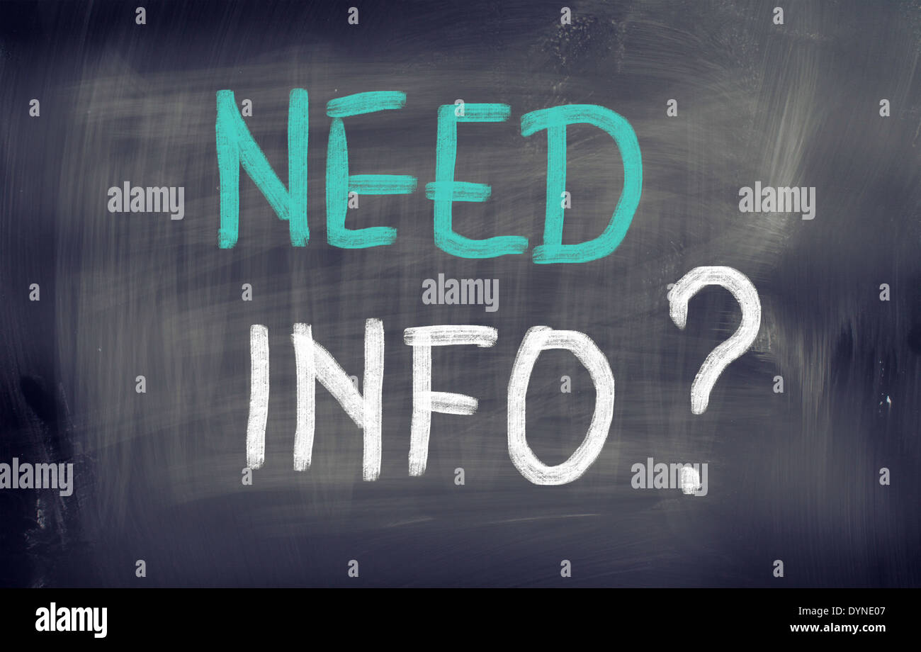 Need Info Concept Stock Photo - Alamy