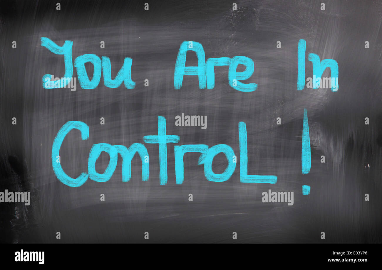 You Are In Control Concept Stock Photo - Alamy