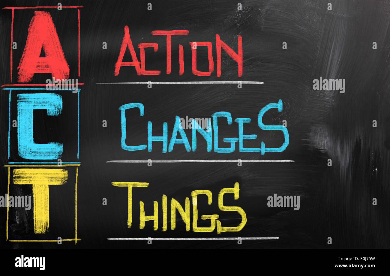 Action Changes Things Concept Stock Photo - Alamy