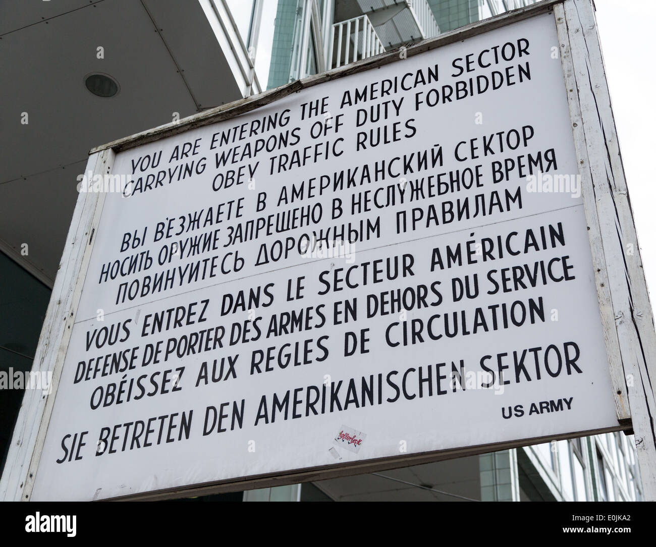 A warning sign at Checkpoint Charlie in Berlin Germany, a cold war ...