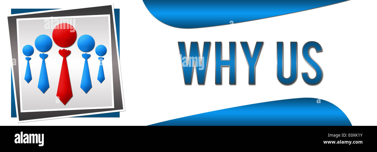 Why Us Banner Stock Photo - Alamy