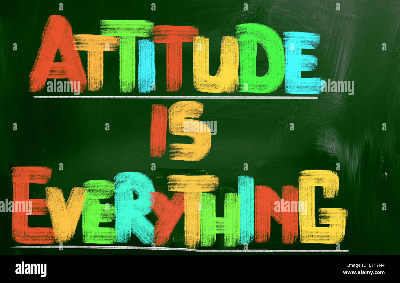 Attitude Is Everything Concept Stock Photo - Alamy Attitude Is Everything Concept Stock Photo - Alamy