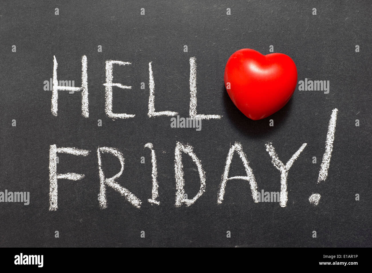 hello Friday exclamation handwritten on chalkboard with heart symbol ...