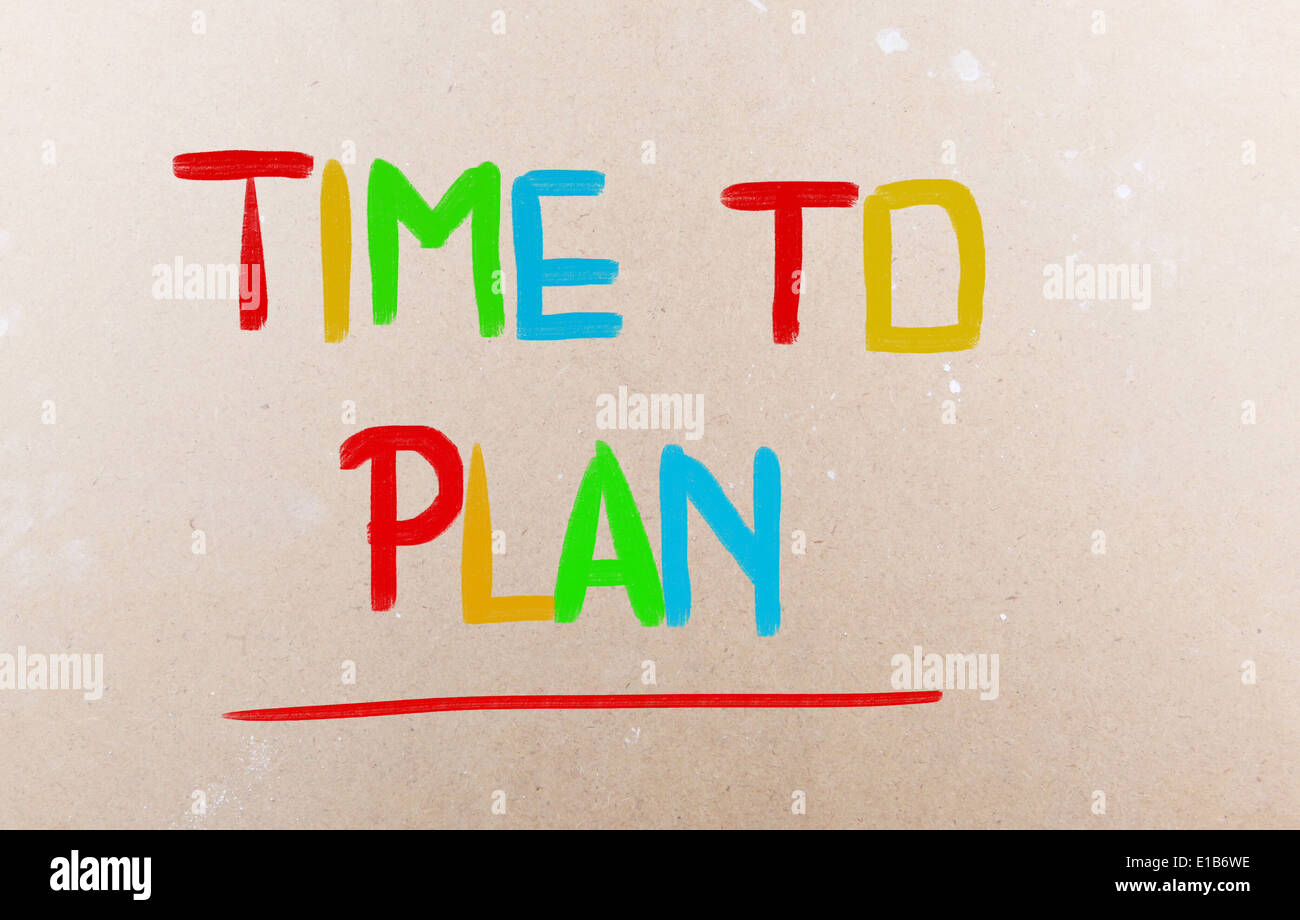 Time To Plan Concept Stock Photo - Alamy
