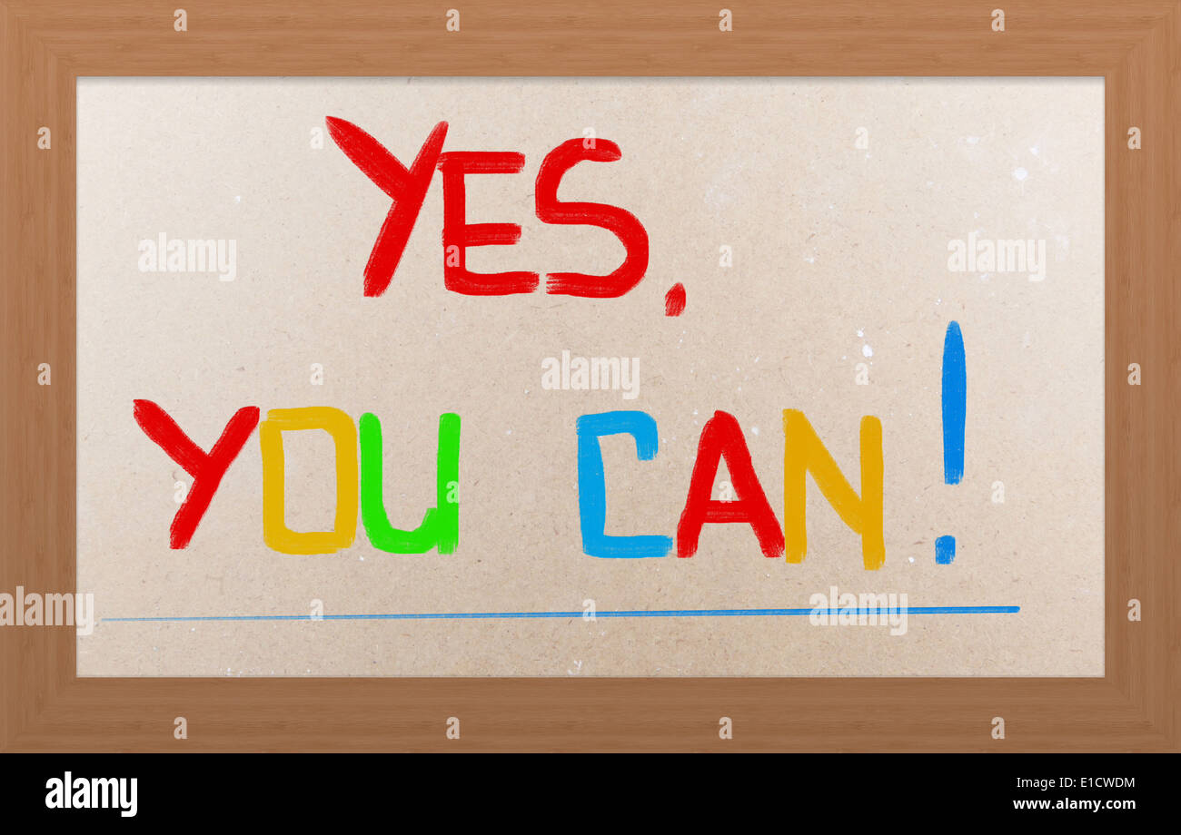Yes You Can Concept Stock Photo - Alamy