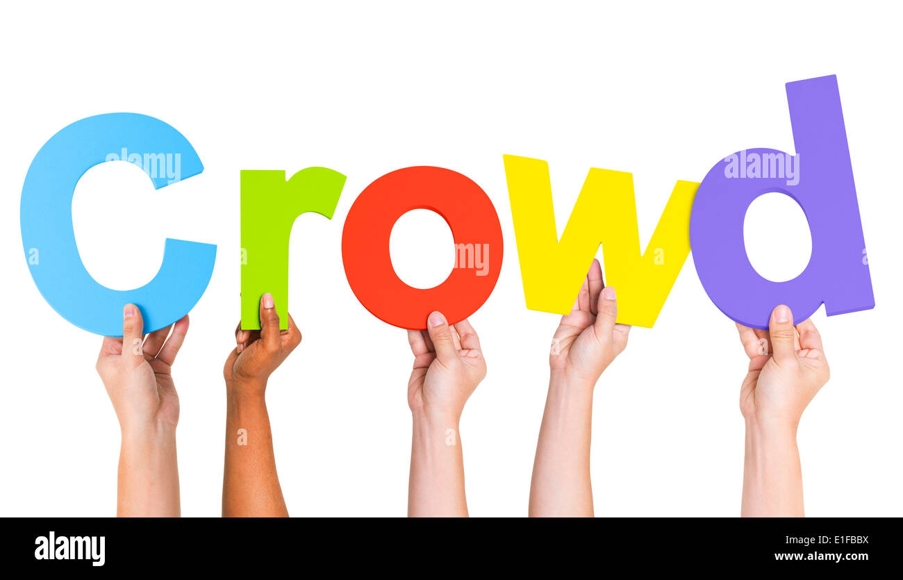 Diverse Hands Holding The Word Crowd Stock Photo - Alamy