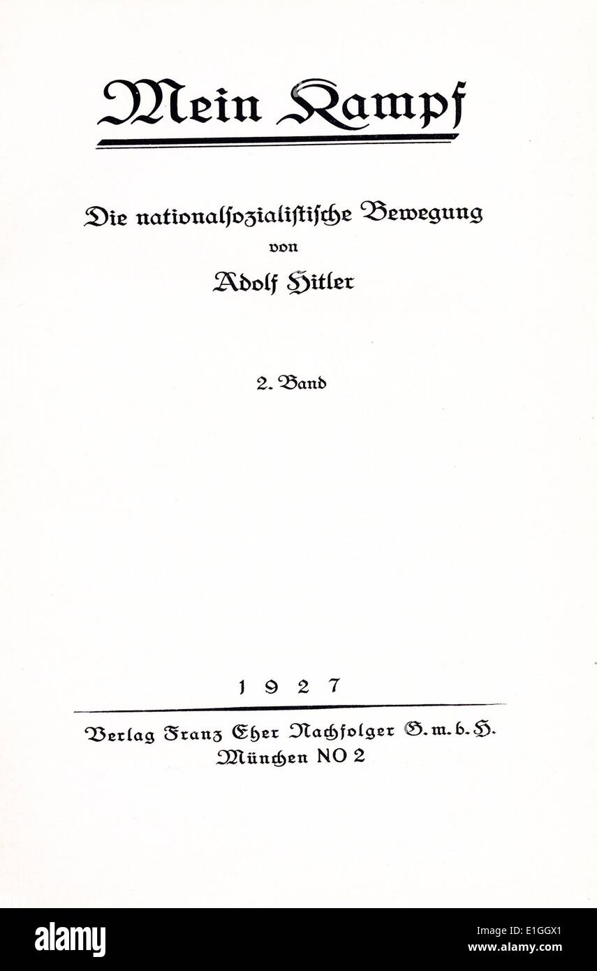 Mein Kampf, "My Struggle" autobiographical manifesto by Nazi leader ...
