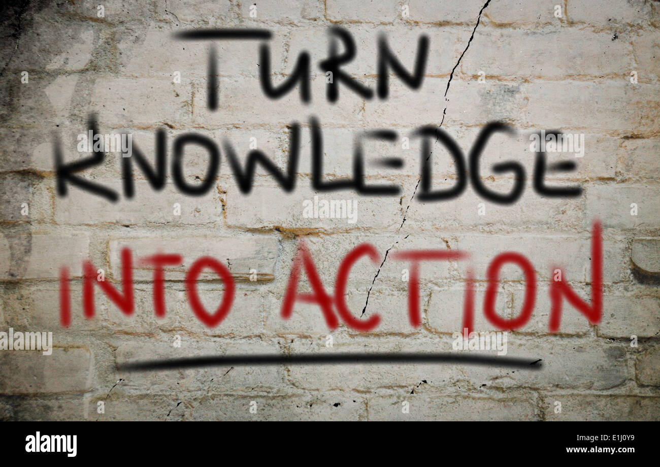 Turn Knowledge Into Action Concept Stock Photo - Alamy Turn Knowledge Into Action Concept Stock Photo - Alamy