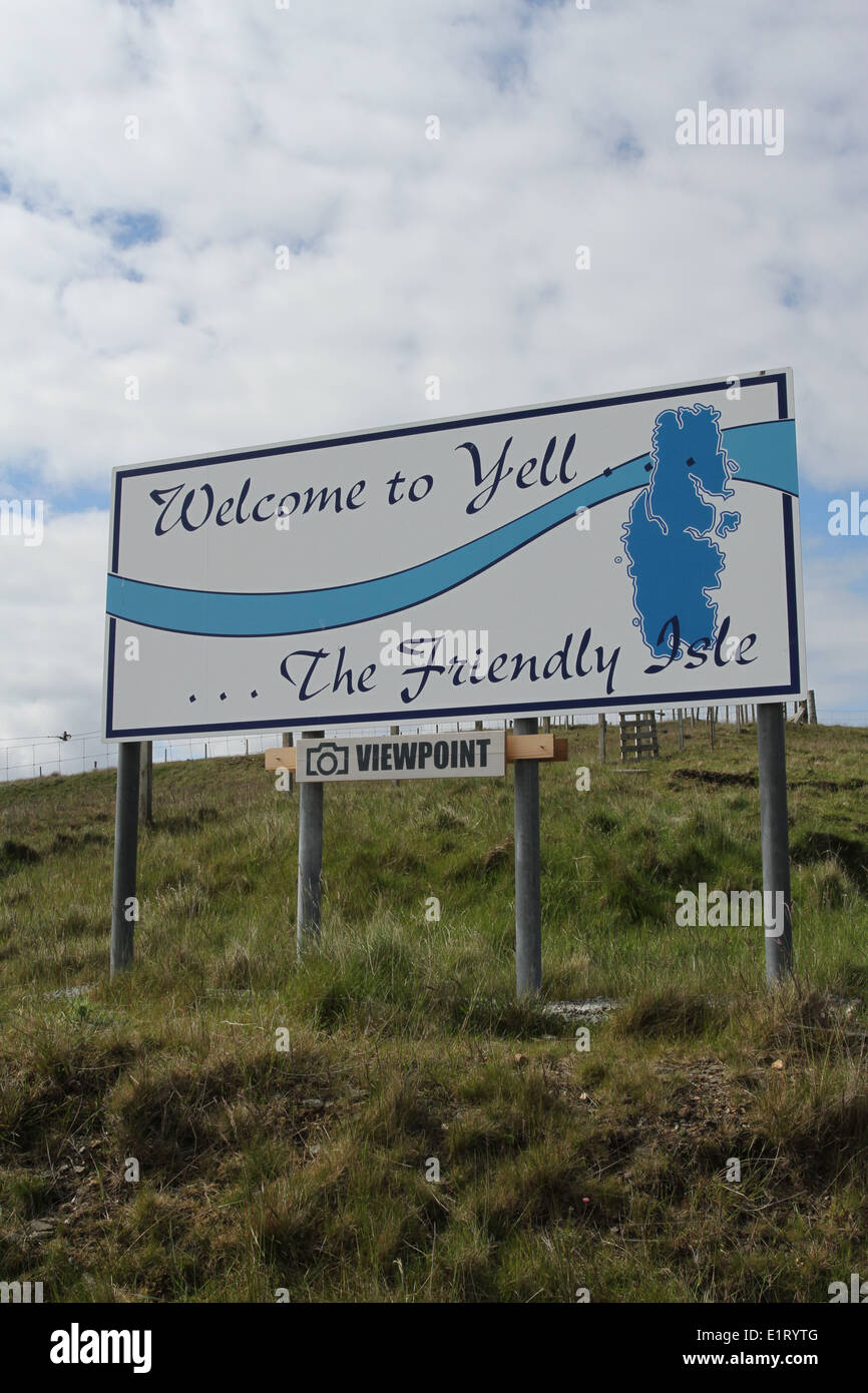 Welcome to Yell sign Ulsta Shetland Scotland June 2014 Stock Photo - Alamy