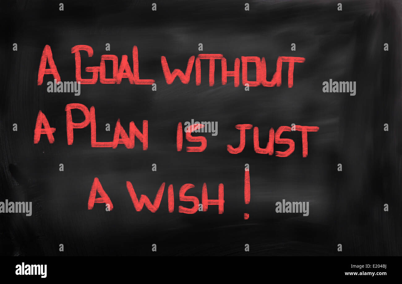 Goal Without Plan Wish Quote High Resolution Stock Photography and ...