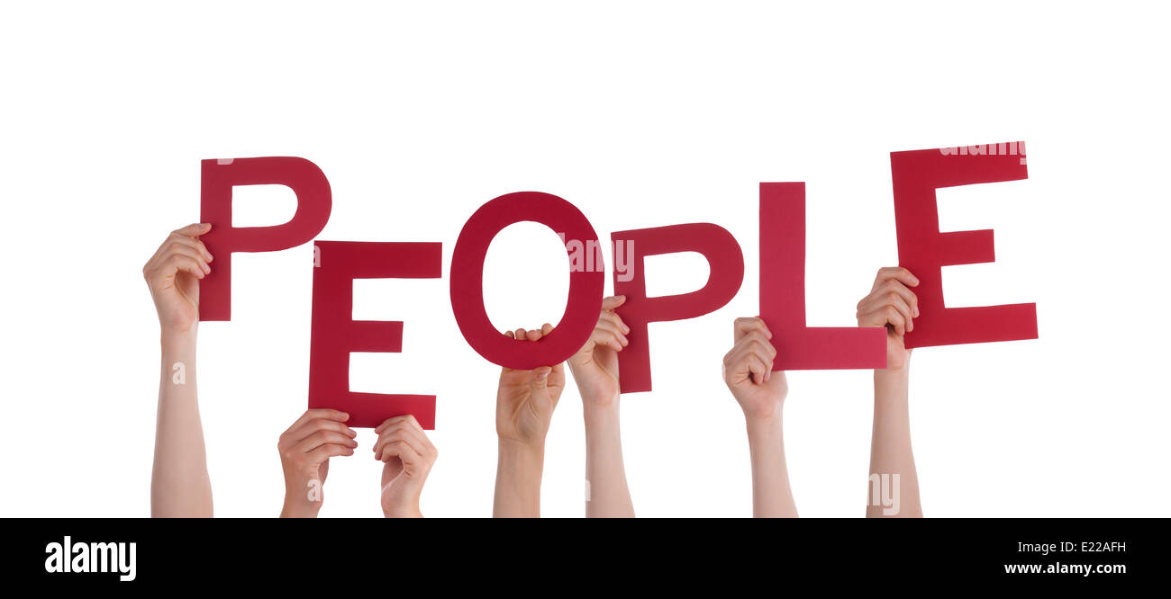 Many Hands Holding the Word People, Isolated Stock Photo - Alamy