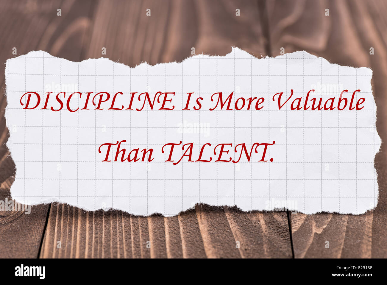 Discipline Is More Valuable Than Talent Stock Photo - Alamy