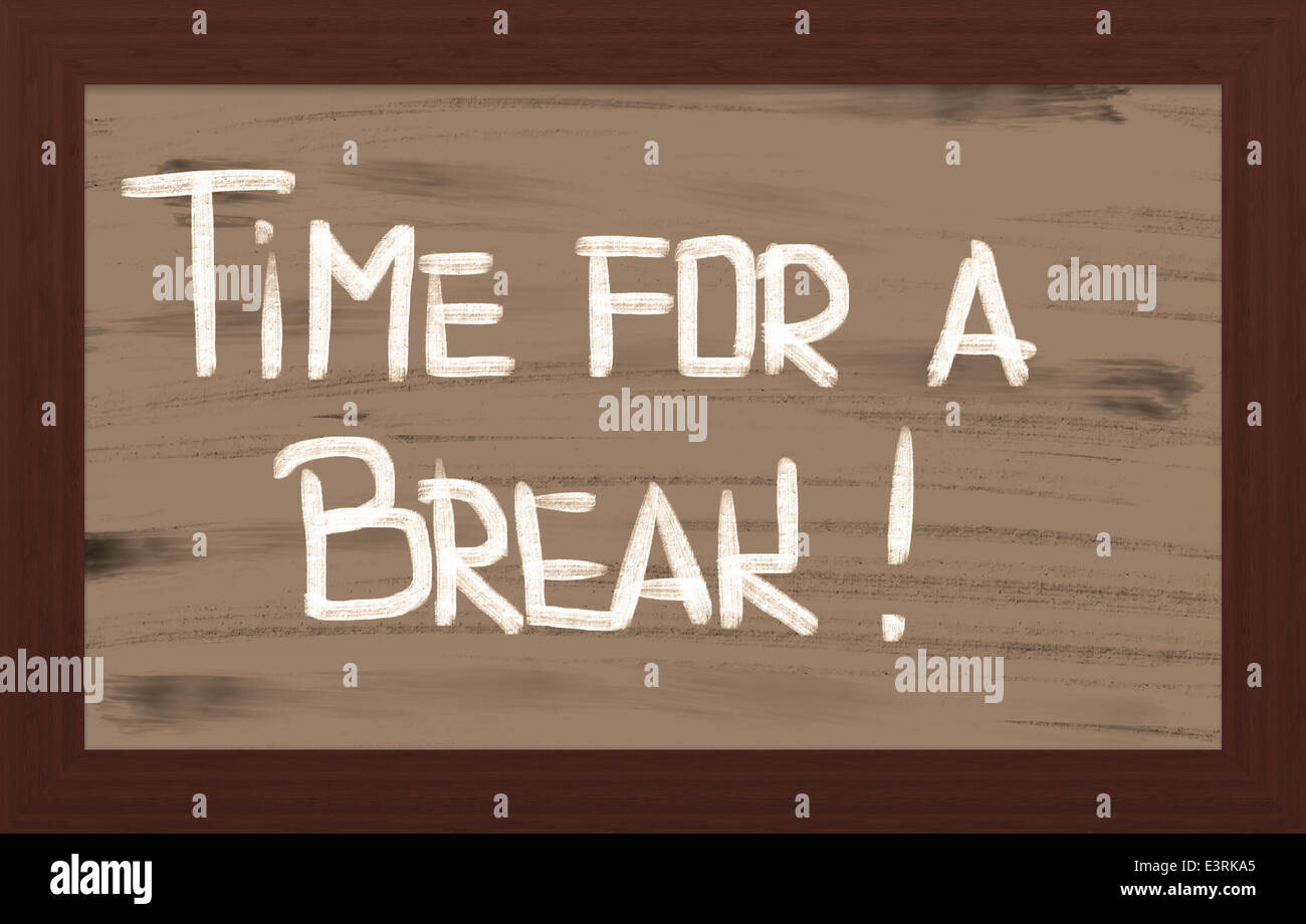 Time For A Break Concept Stock Photo - Alamy